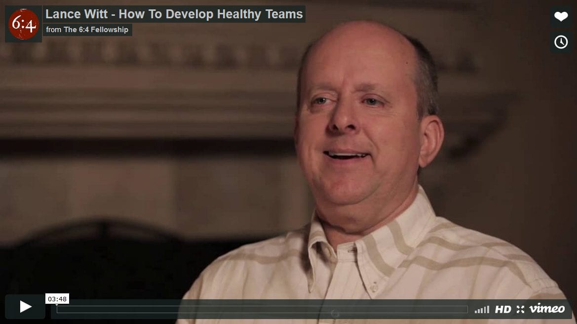 Lance Witt - How To Develop Healthy Teams - Strategic Renewal